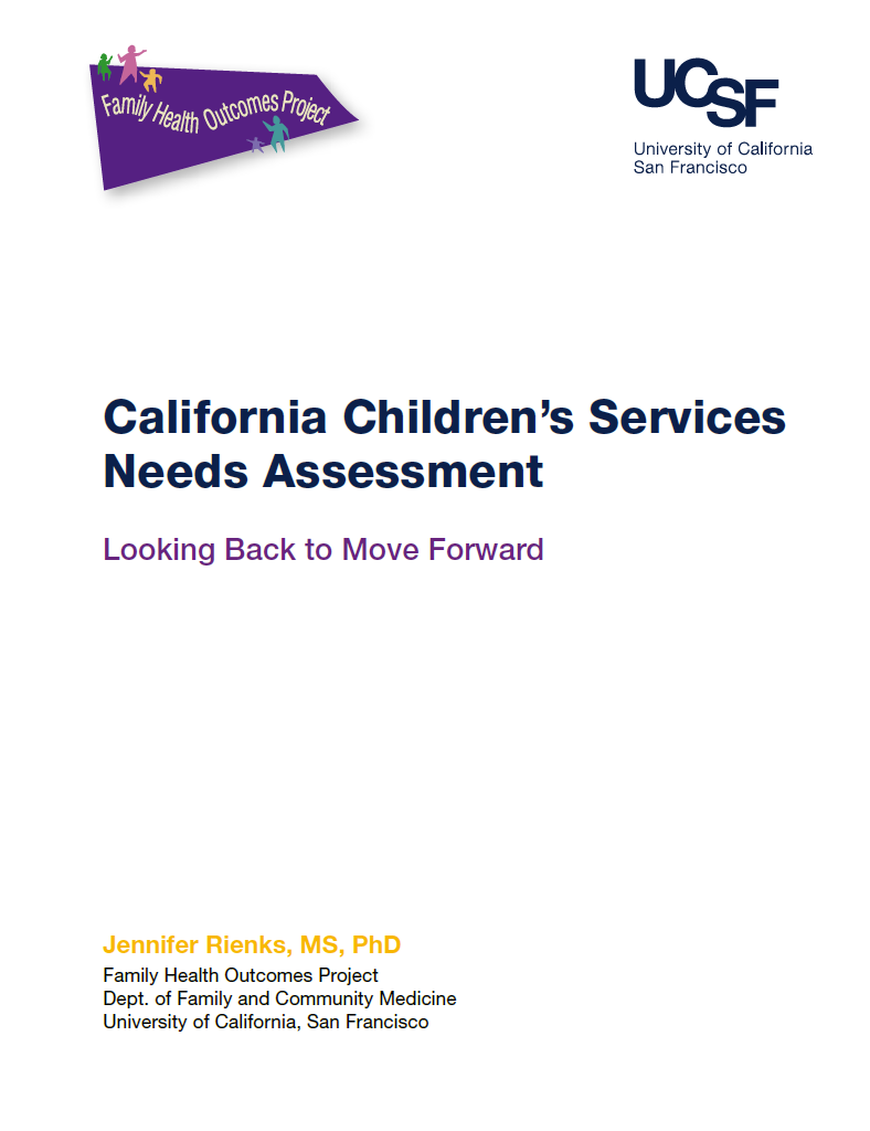 California Children’s Services Needs Assessment: Looking Back to Move ...