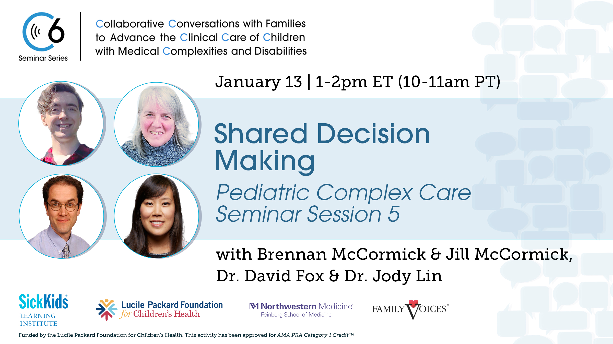 Pediatric Complex Care Seminar Session 5: Shared Decision Making ...