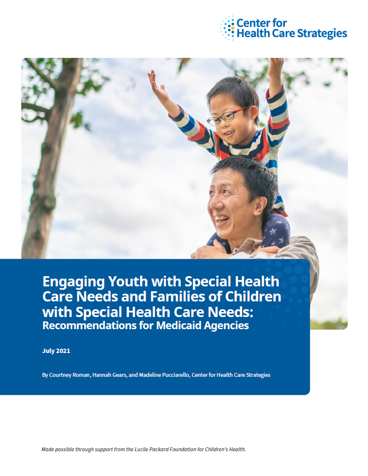 Engaging Youth with Special Health Care Needs and Families of Children ...