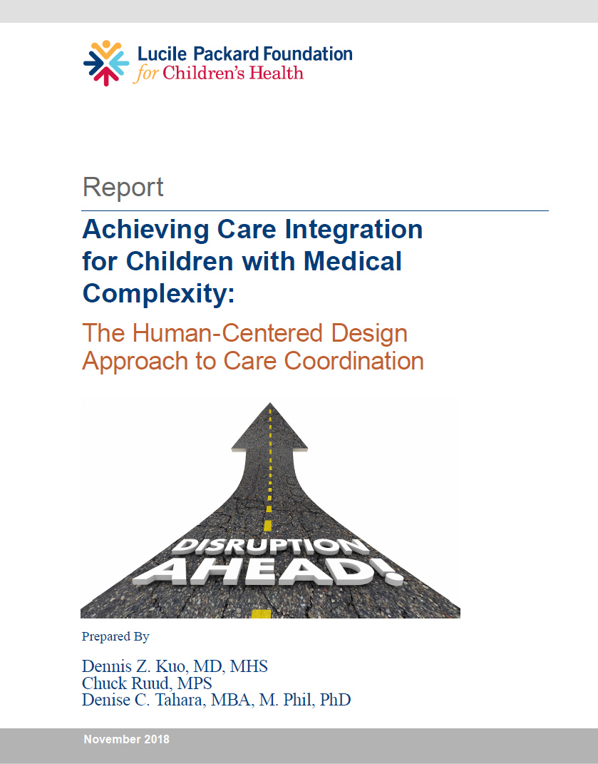 Achieving Care Integration for Children with Medical Complexity: The ...