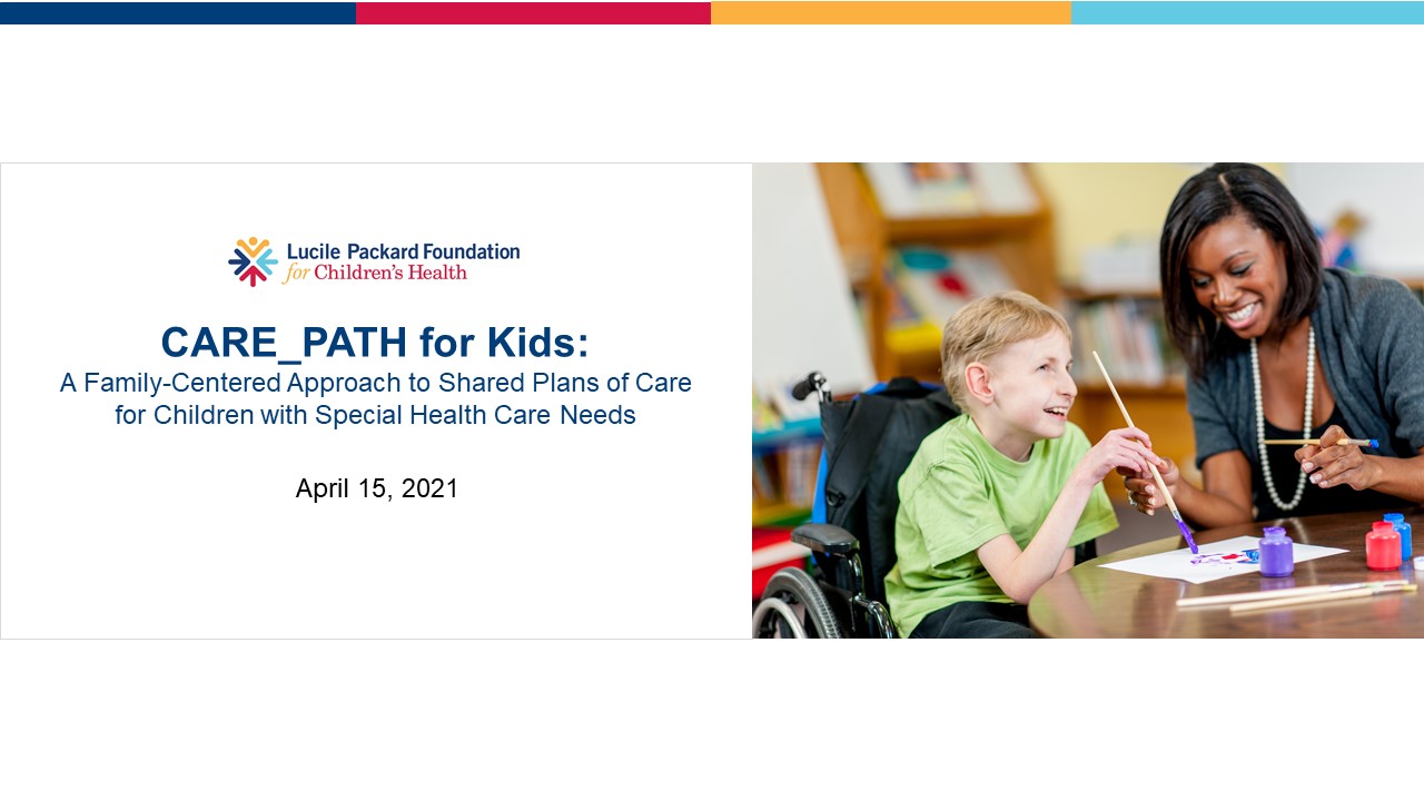 CARE_PATH for Kids: A Family-Centered Approach to Shared Plans of Care ...