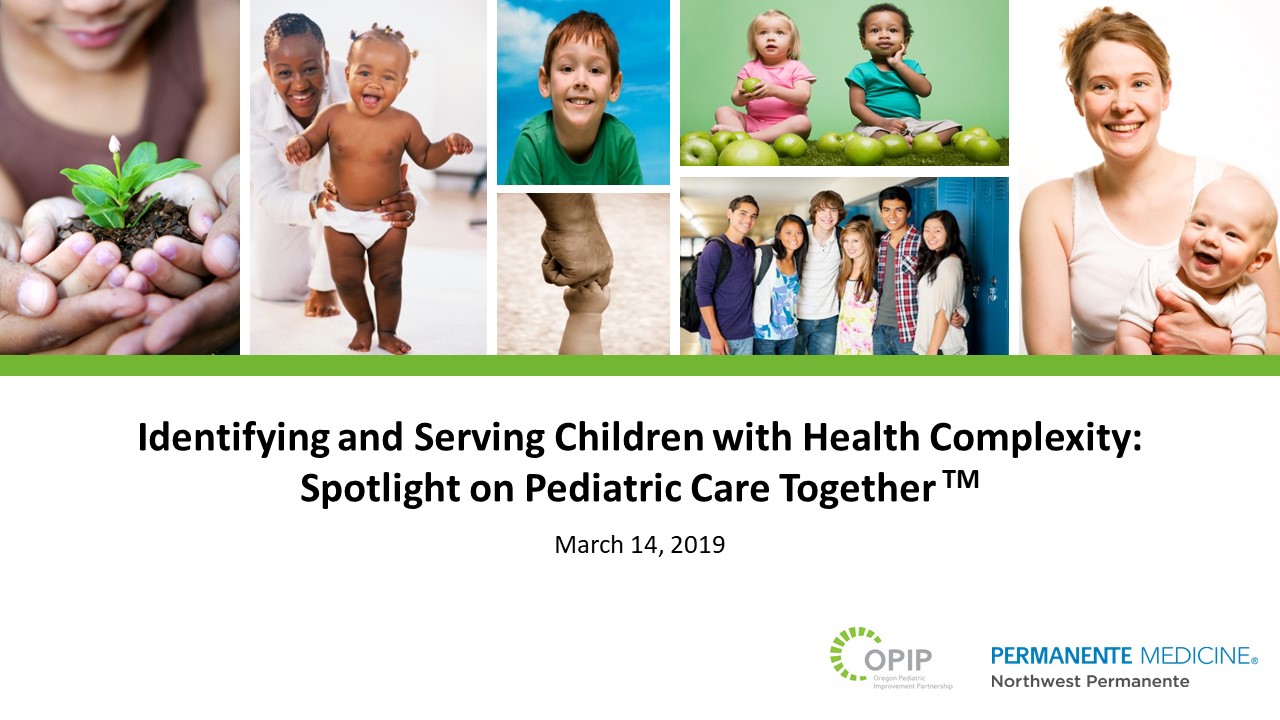 Identifying and Serving Children with Health Complexity: Spotlight on ...