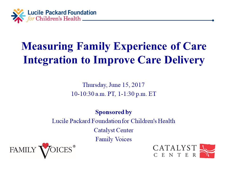 Measuring Family Experience of Care Integration to Improve Care ...