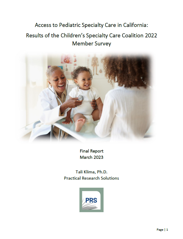 Access to Pediatric Specialty Care in California: Results of the ...