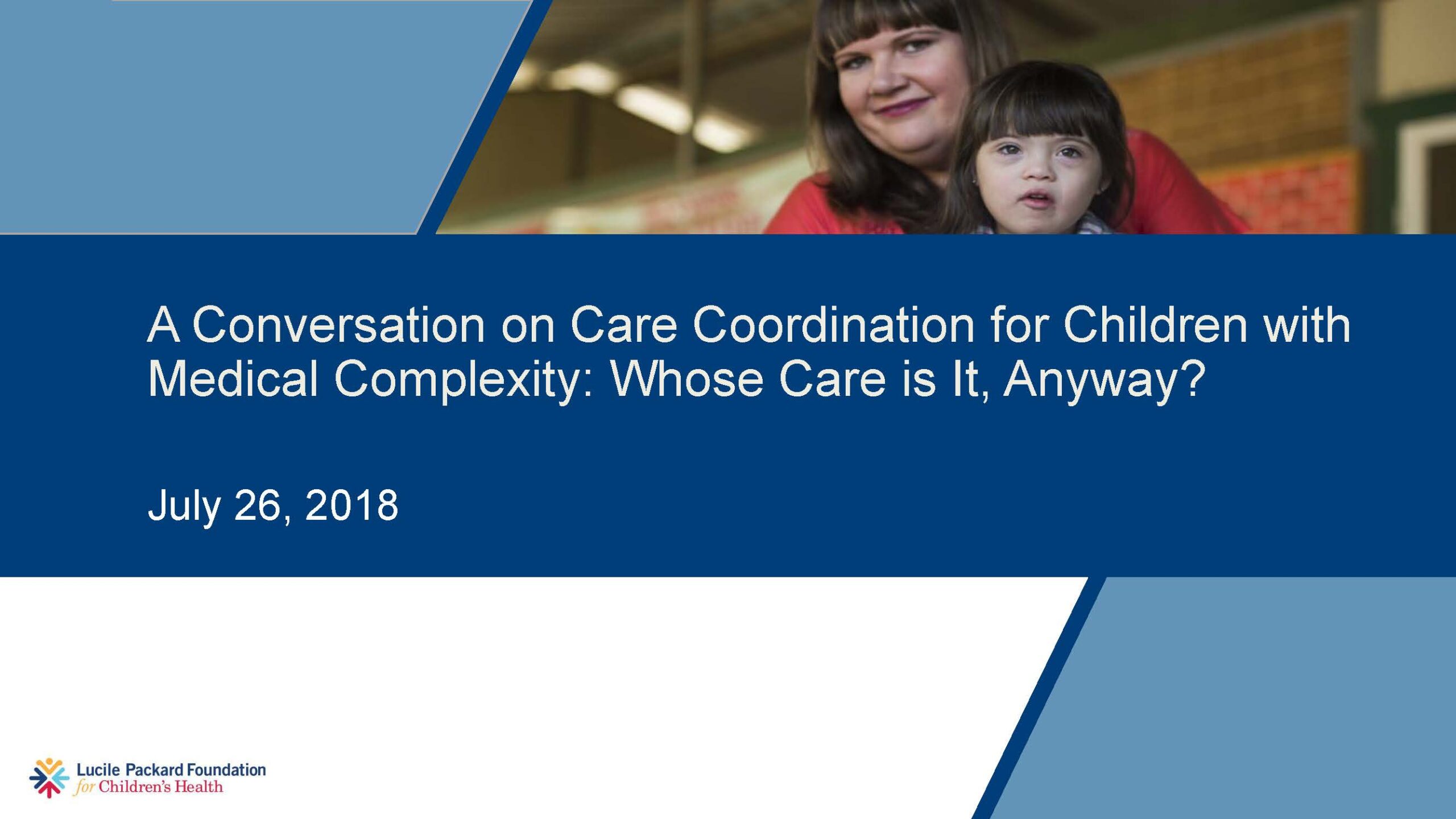 A Conversation on Care Coordination for Children with Medical ...